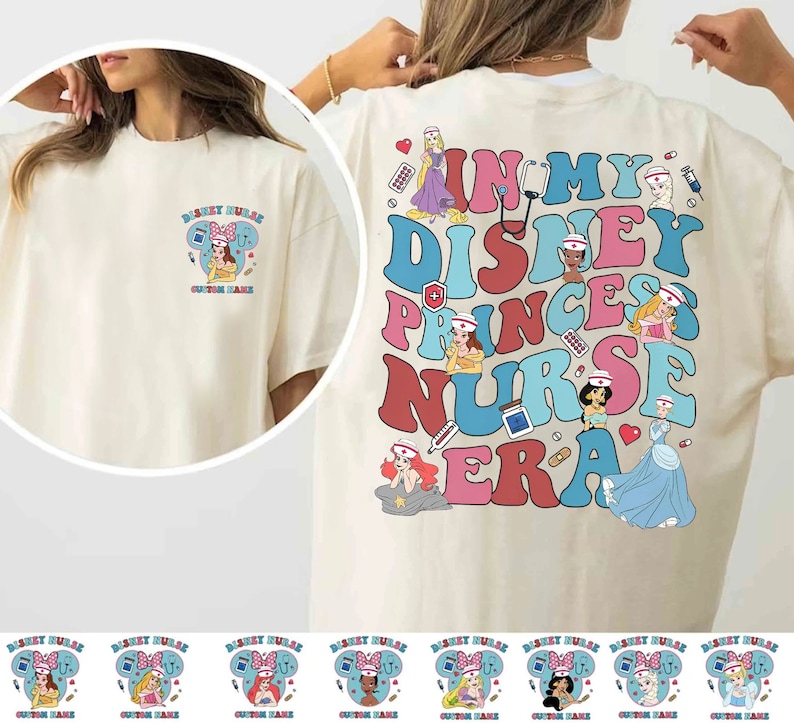 Custom 2-Sided In My Disney Princess Nurse Era Shirt | Happy - Inspire ...