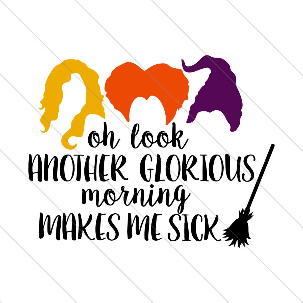 Oh look another glorious morning makes me sick, hocus pocus | Inspire ...