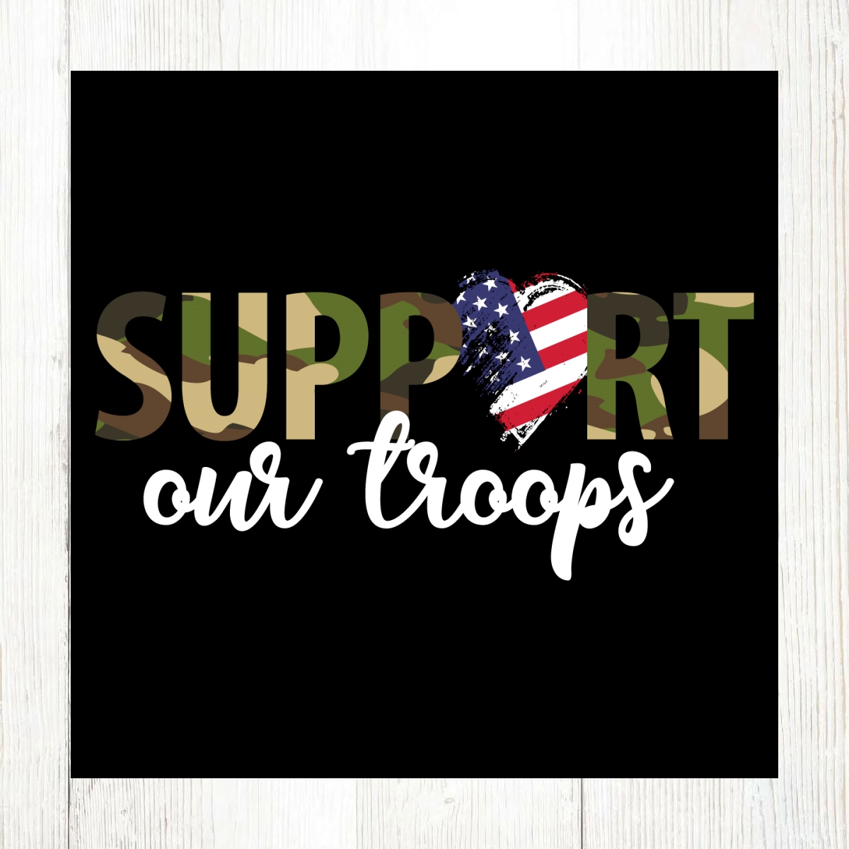 Support Our Troops Svg | Inspire Uplift
