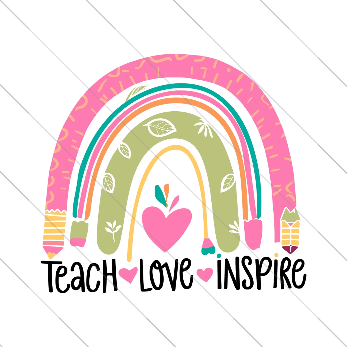 Teach Love Inspire SVG, Teacher Rainbow SVG, Teacher Sublima | Inspire ...
