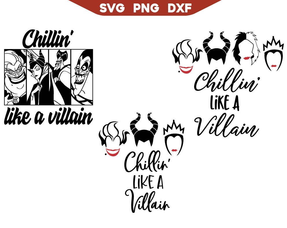 Disney Chillin Like A Villain SVG, Villains SVG, Evil Queen, - Inspire ...