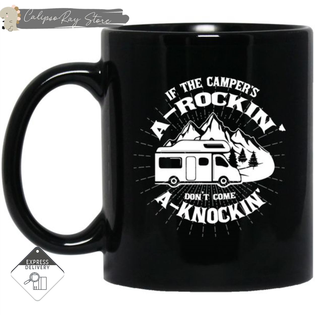 If The Camper's A-Rockin' Mugs, Custom Coffee Mugs, Personal | Inspire ...
