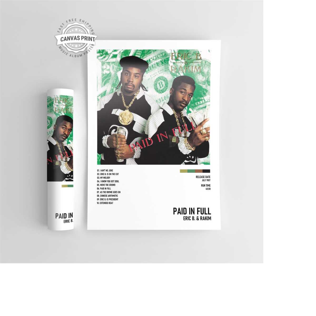 Paid in Full-Eric B. & Rakim Music Album Poster / High Quali | Inspire ...