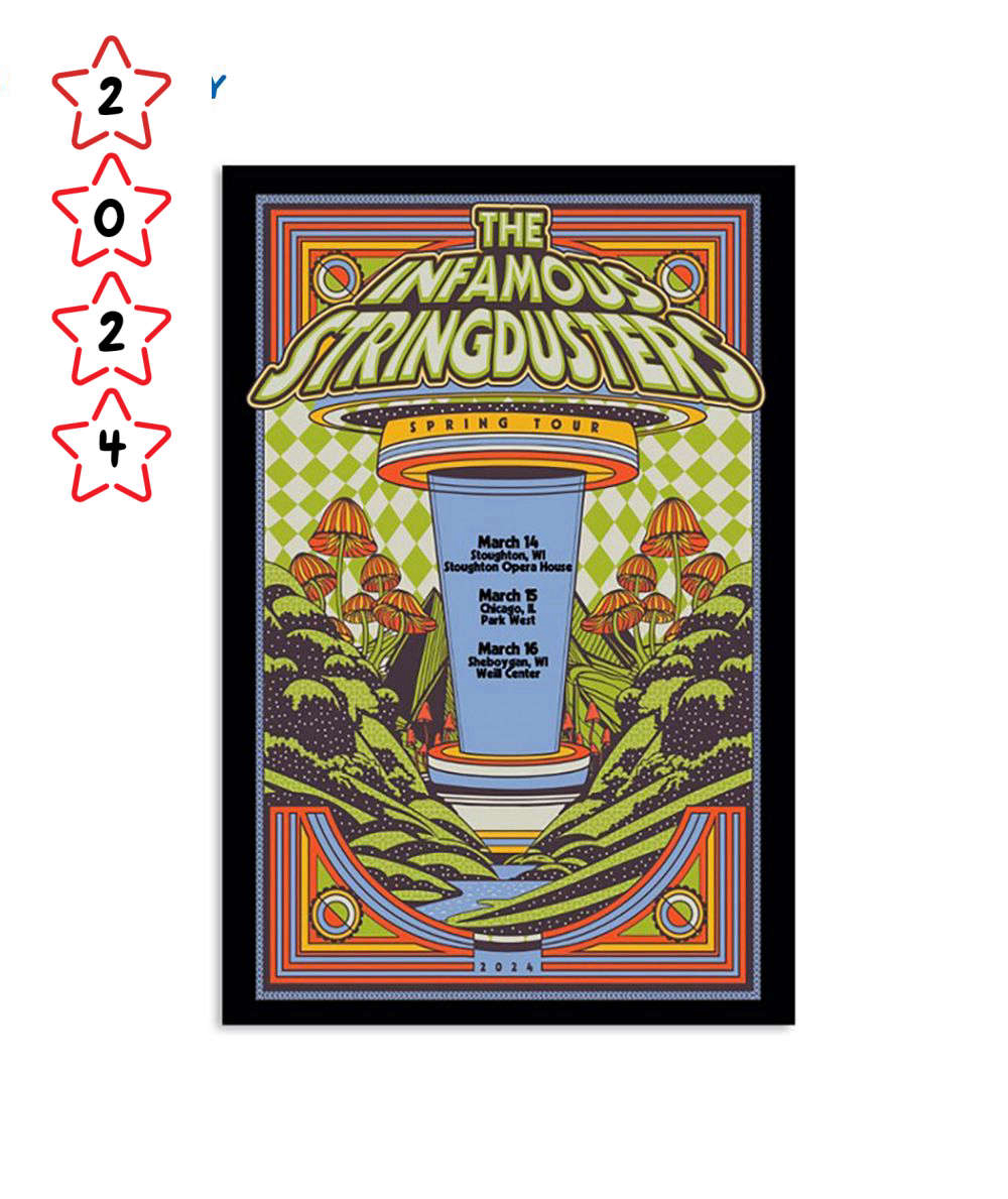 The Infamous Stringdusters Spring Tour 2024 Poster | Inspire Uplift