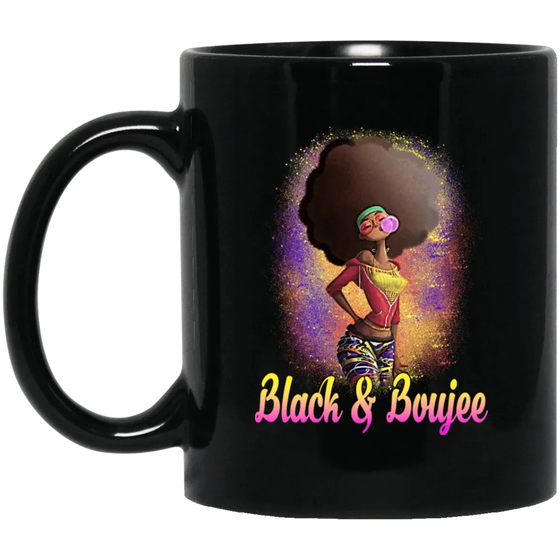 Black And Boujee Mug African Coffee Cup Pro Melanin Poppin A | Inspire ...