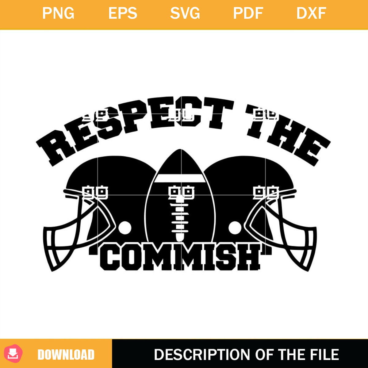 Respect The Commish SVG, Football SVG, Fantasy Football SVG, | Inspire ...