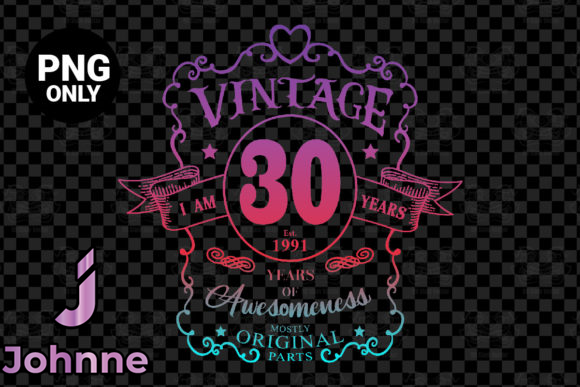 30 in 1991 Birthday Png, Vintage 1991 Design 87 | Inspire Uplift
