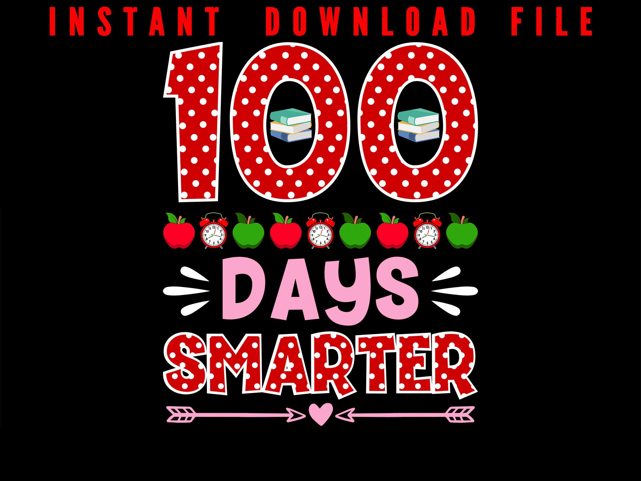 Smarter 100 Days Of School, 100 Days Smart Png File, Smart 1 | Inspire ...