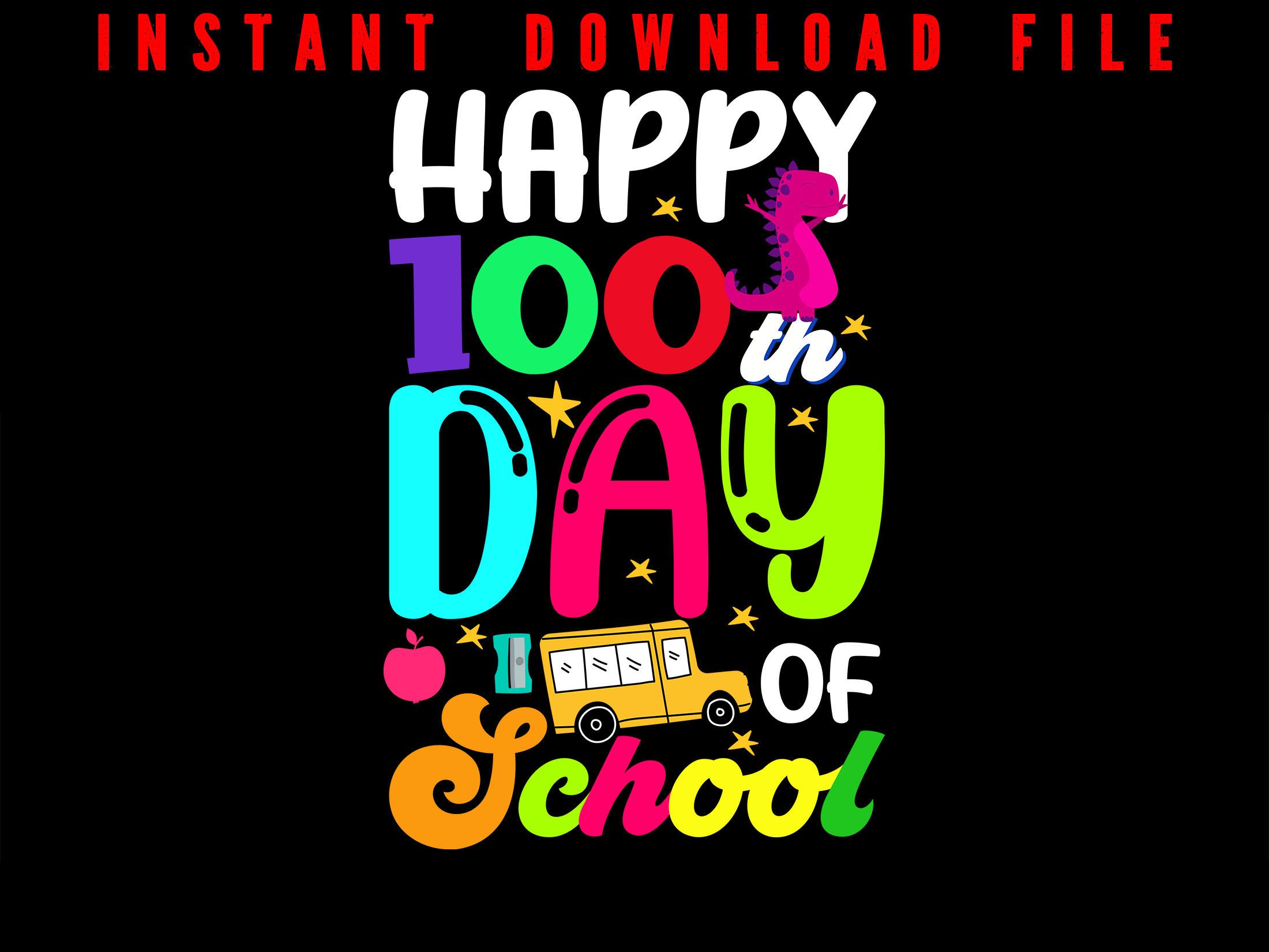 Happy 100th days of school - Happy 100th Day Of School Teach | Inspire ...