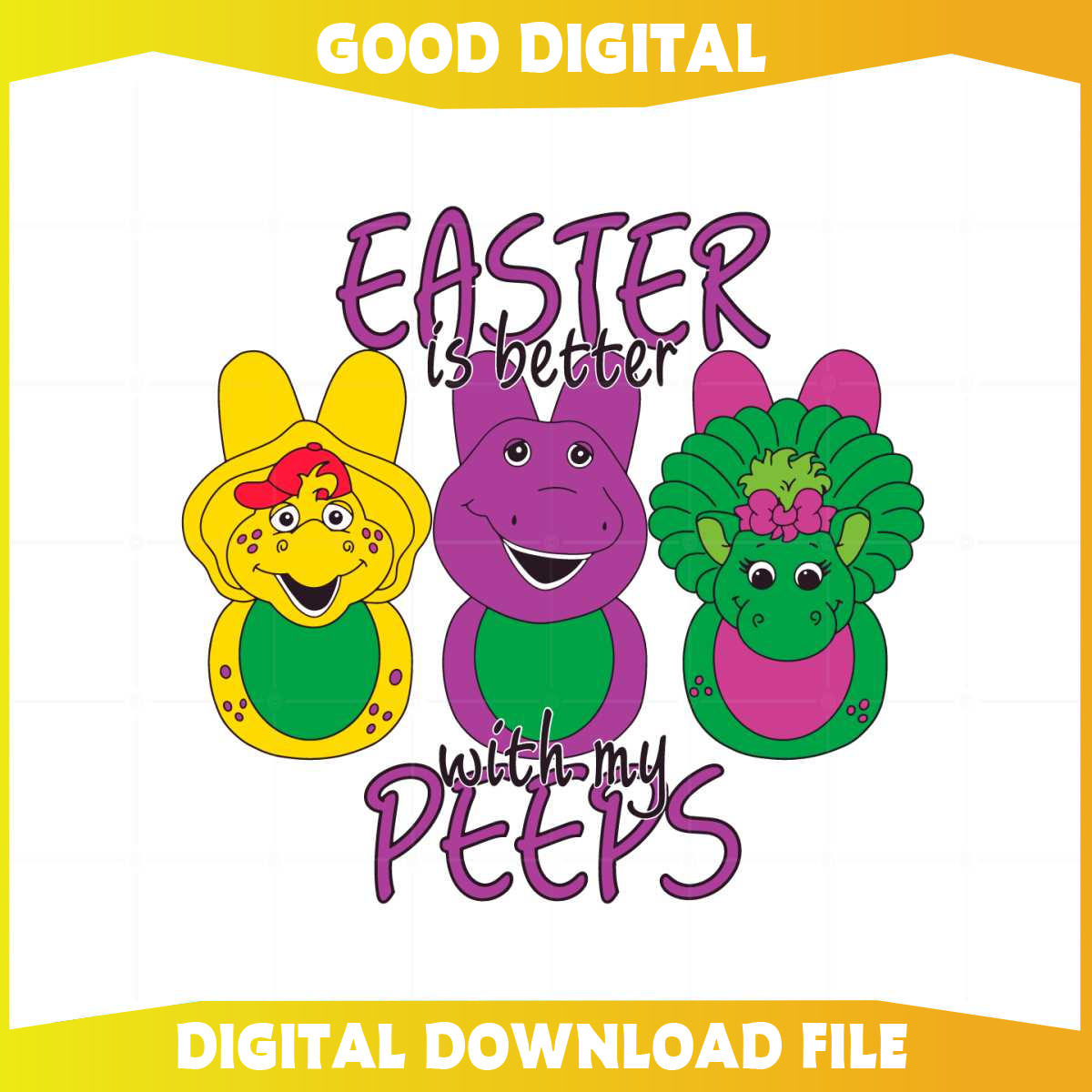 Easter Is Better With My Peeps Barney And Friends Easter Pee | Inspire ...