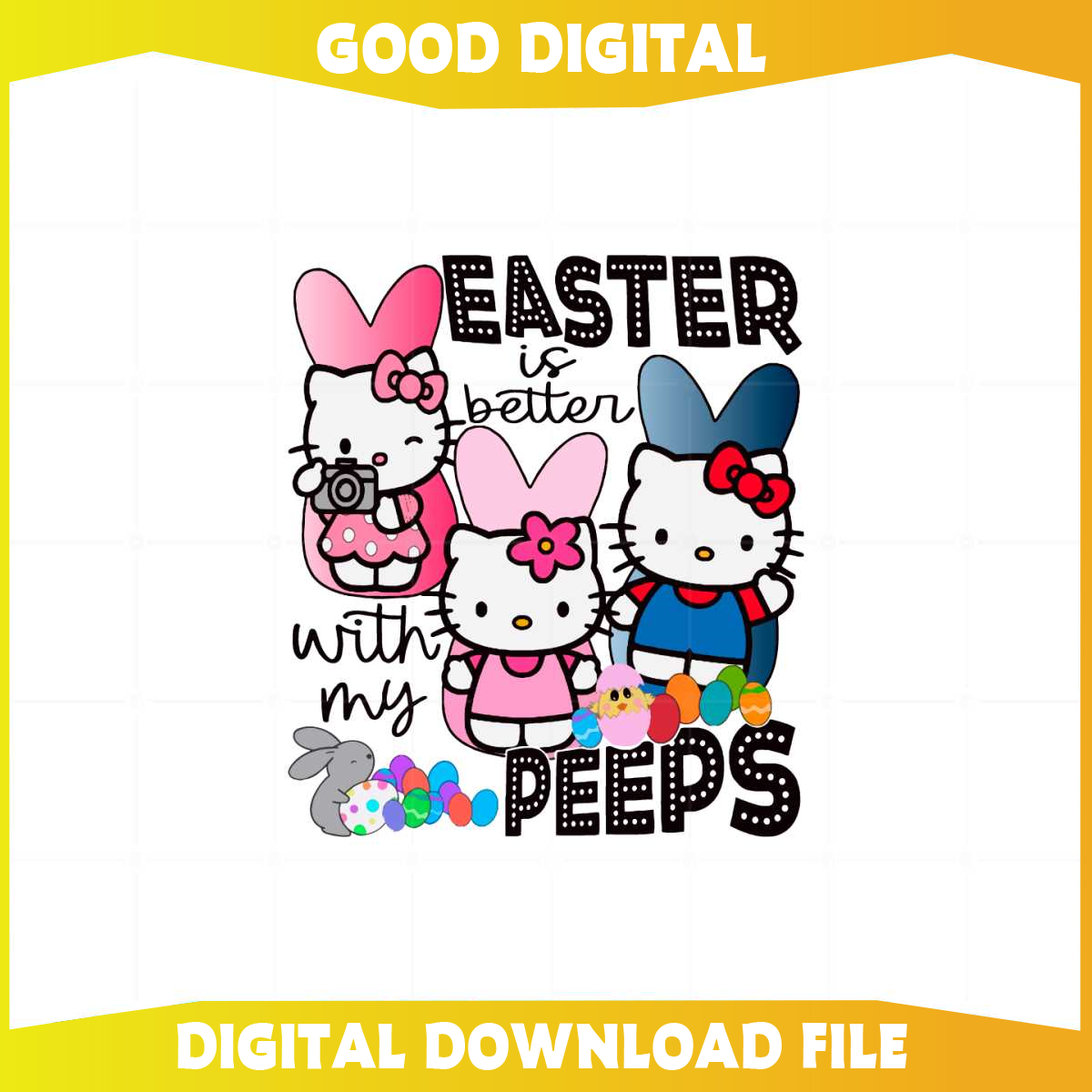 Easter Is Better With My Peeps Hello Kitty Easter Peeps Svg2 | Inspire ...