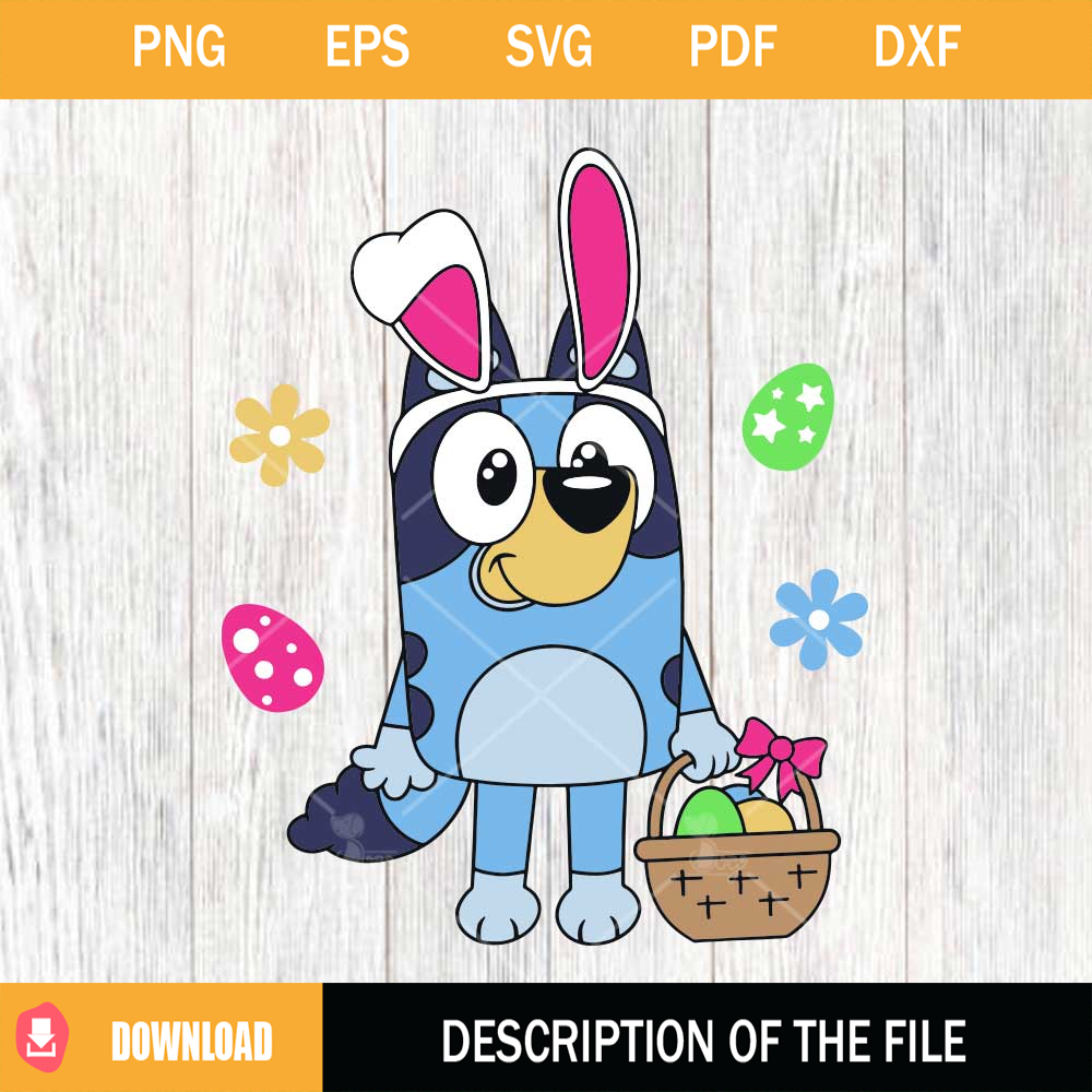 Easter Bunny Bluey SVG, Bluey Happy Easter Day SVG PNG EPS D | Inspire ...