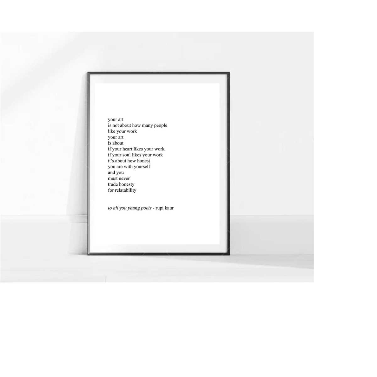 to all you young poets - rupi kaur | Inspire Uplift