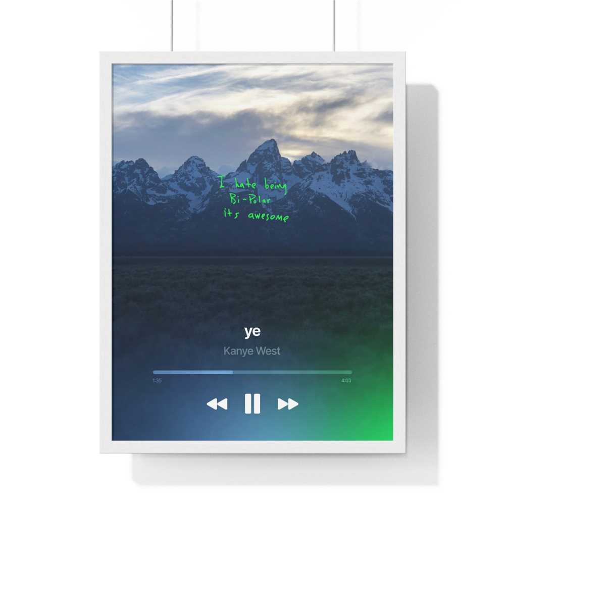 ye Kanye West Music Player Poster | Album | Inspire Uplift