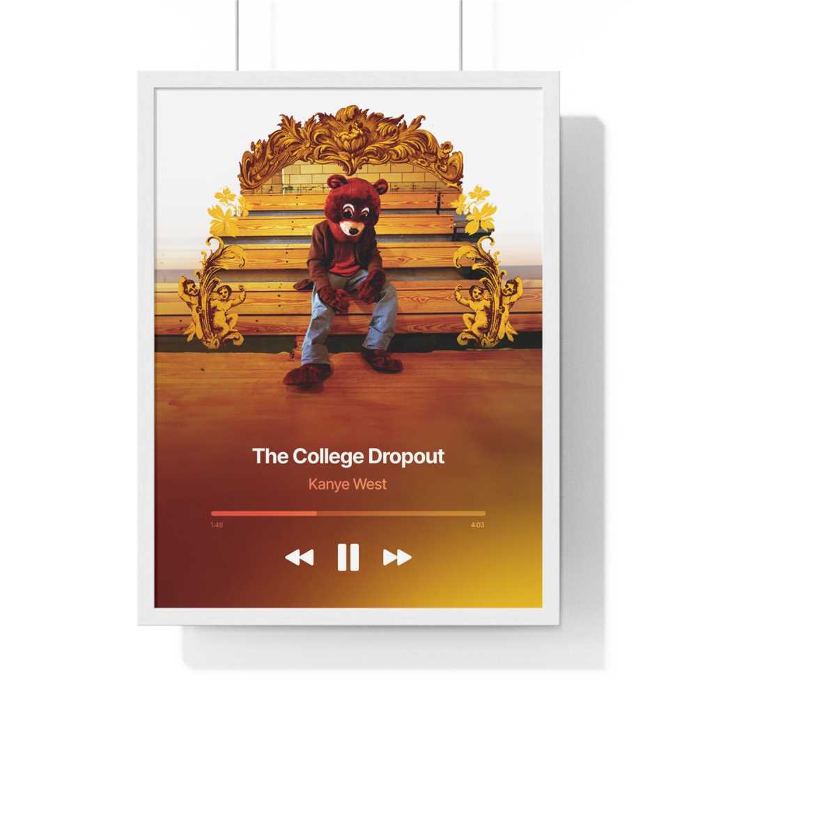 The College Dropout Kanye West Music Player Poster | Inspire Uplift