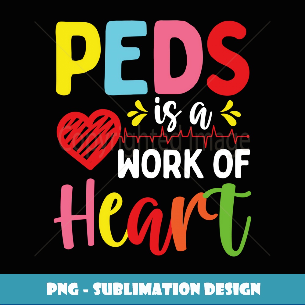 Pediatrician PEDS is a work of Heart Pediatric Nurse - Digit | Inspire ...