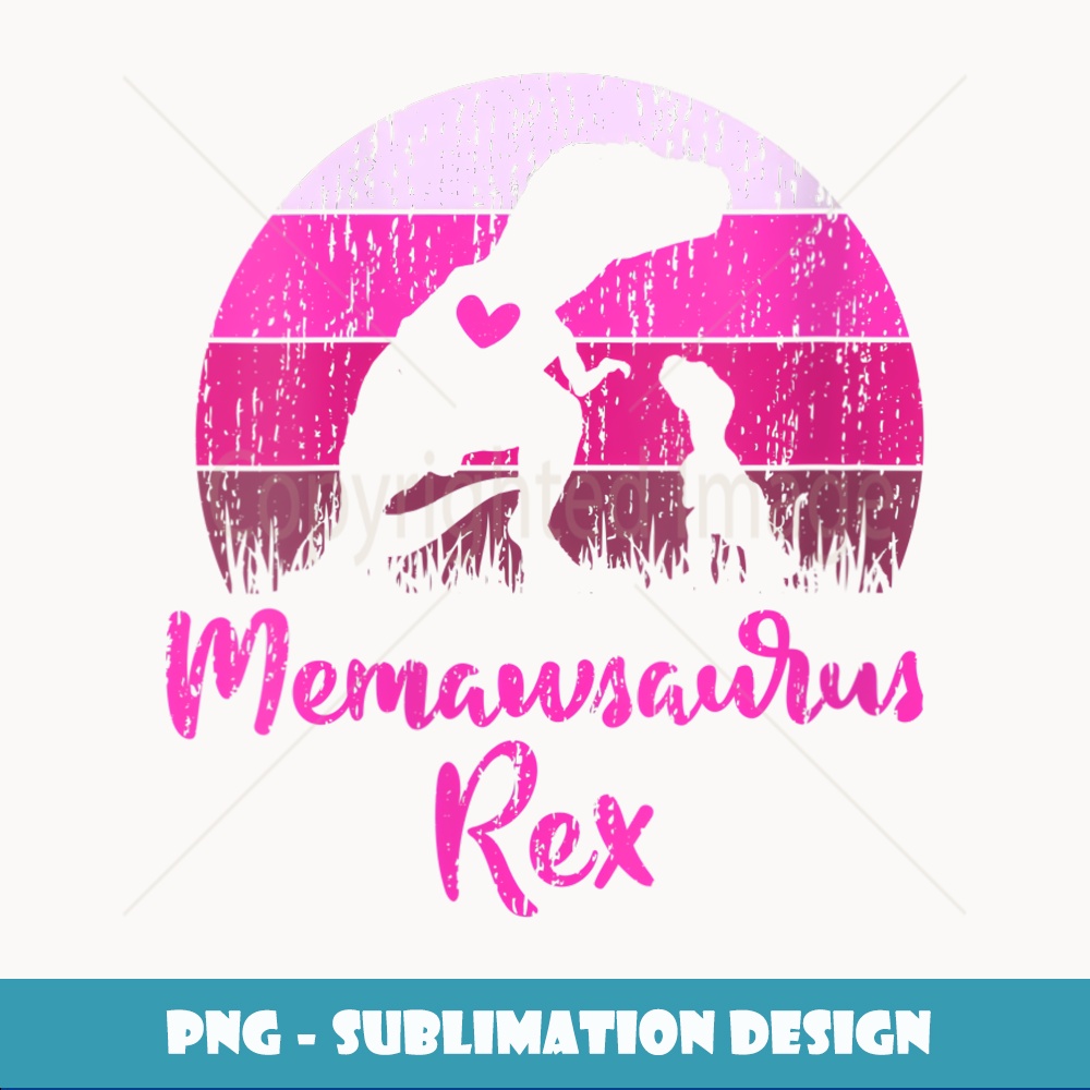 Womens Memawsaurus Rex Cute Mom and Baby Dinosaur Mothers Da | Inspire ...