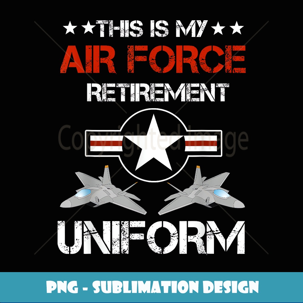 This is My Air Force Retirement Uniform Air Force Retired - | Inspire ...