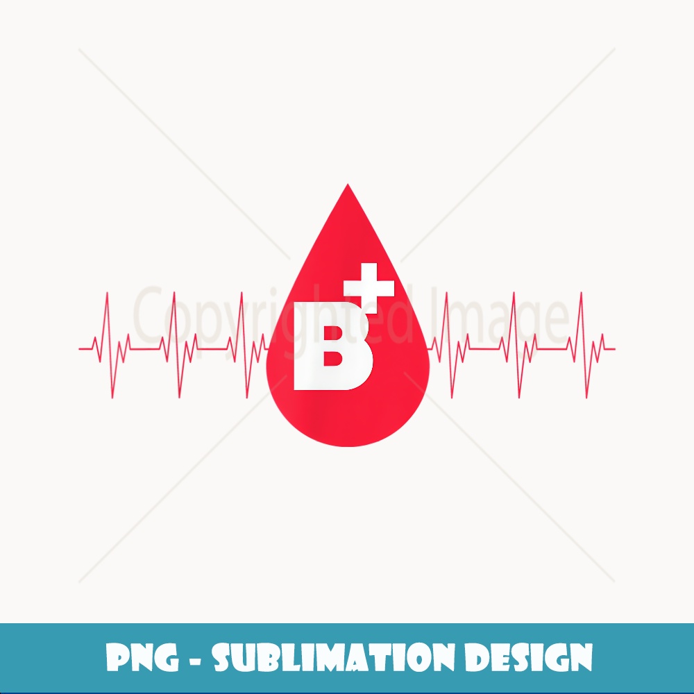 B Positive Blood Type Heartbeat Art B World Blood Donor Day | Inspire ...