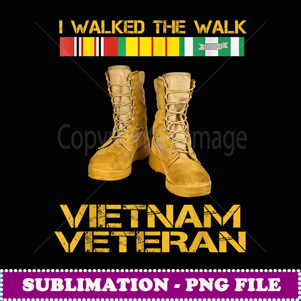 I Walked The Walk Vietnam Veteran US Military Vietnam War - | Inspire ...