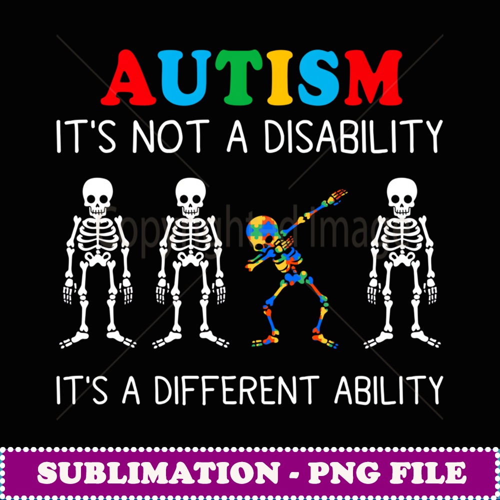 Autism It's Not A Disability It's A Different Ability - PNG | Inspire ...