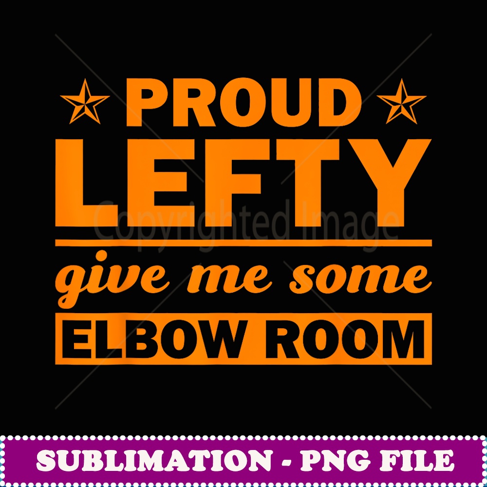 Funny Left Handed Gift For Men Women Cool Proud Lefty - | Inspire Uplift