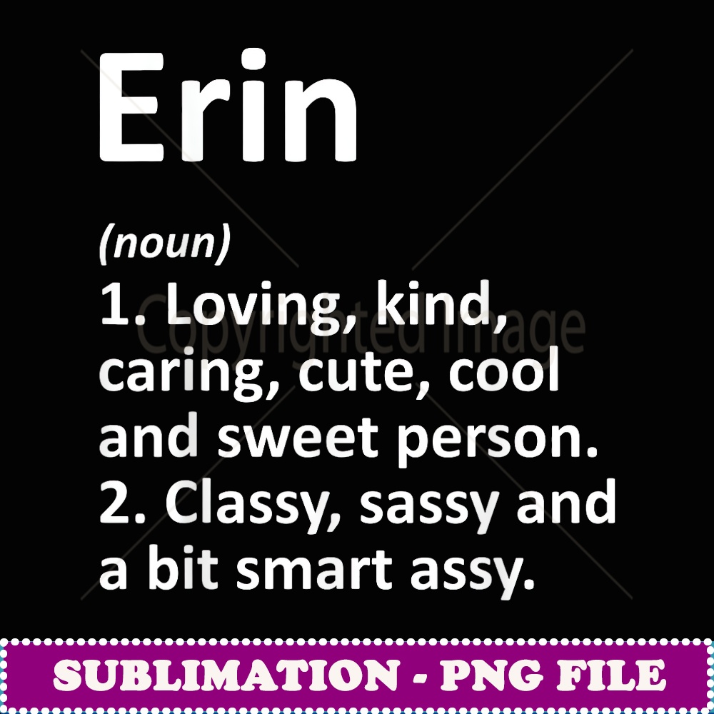 ERIN Definition Personalized Name Funny Birthday Gift Idea - | Inspire ...