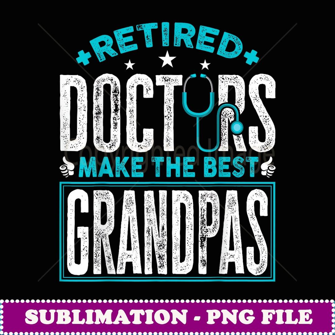 Retired Doctors Make the Best Grandpas Retirement Doctor - P | Inspire ...