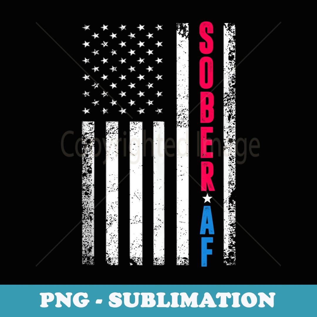 SOBER AF US Flag Support Sobriety Cause, Recovery Sober - PN | Inspire ...