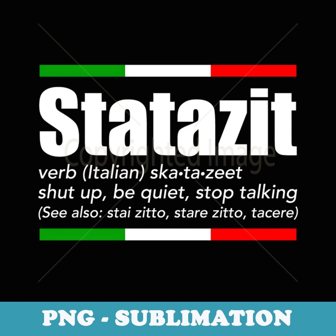 Statazit Italian Slang English Meaning Shut Up Be Quiet - In | Inspire ...