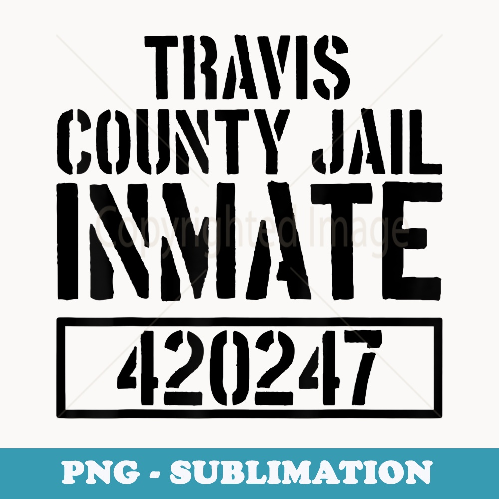 Travis County Jail Inmate T - Funny Prison Costume | Inspire Uplift