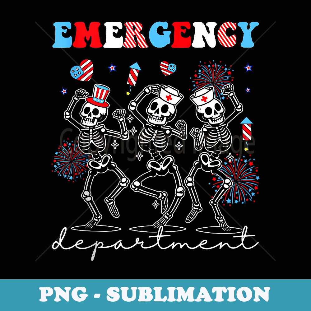 Emergency Department Skeleton Dancing ER Nurse 4th Of July - | Inspire ...