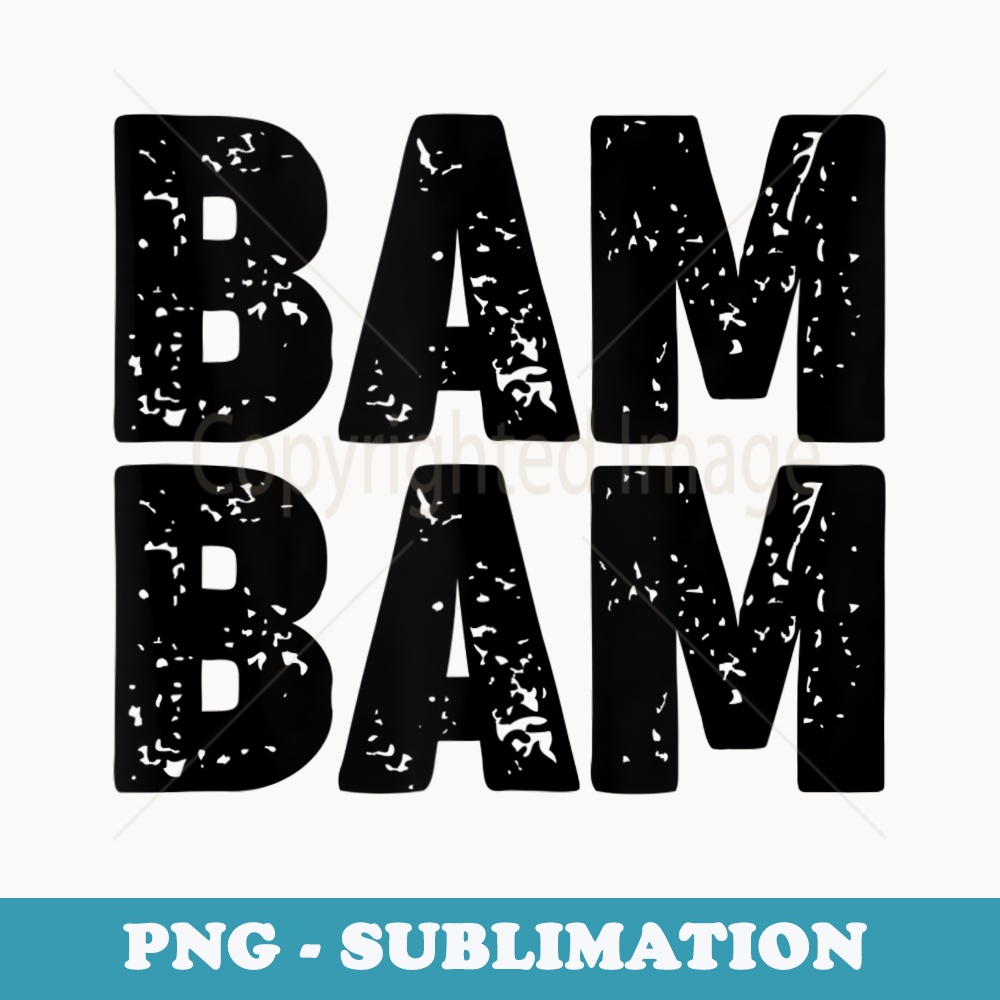 Bam Bam - Retro PNG Sublimation Digital Download | Inspire Uplift