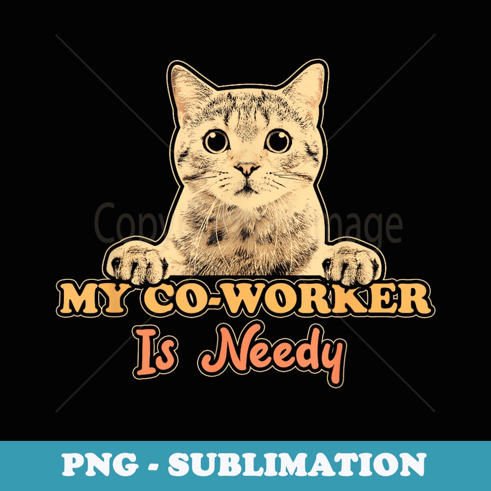My Co-Worker is Needy Work from Home Pet Cat Lover WFH - Sub | Inspire ...