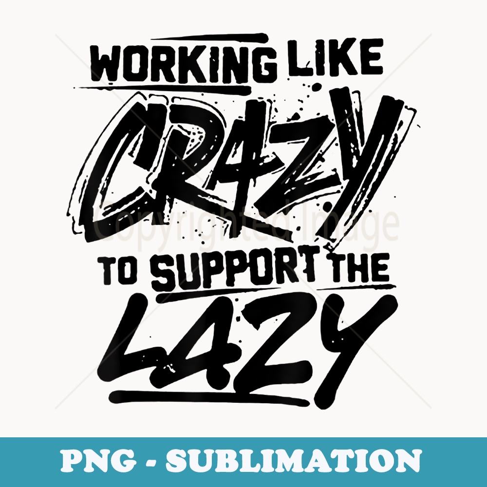 Working Like Crazy To Support The Lazy - Special Edition Sub | Inspire ...