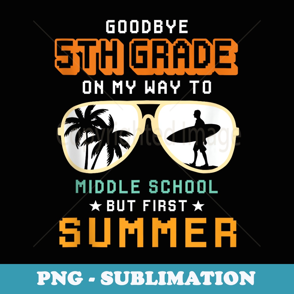 5th Grade Way To Middle School Grade First Summer Graduation | Inspire ...