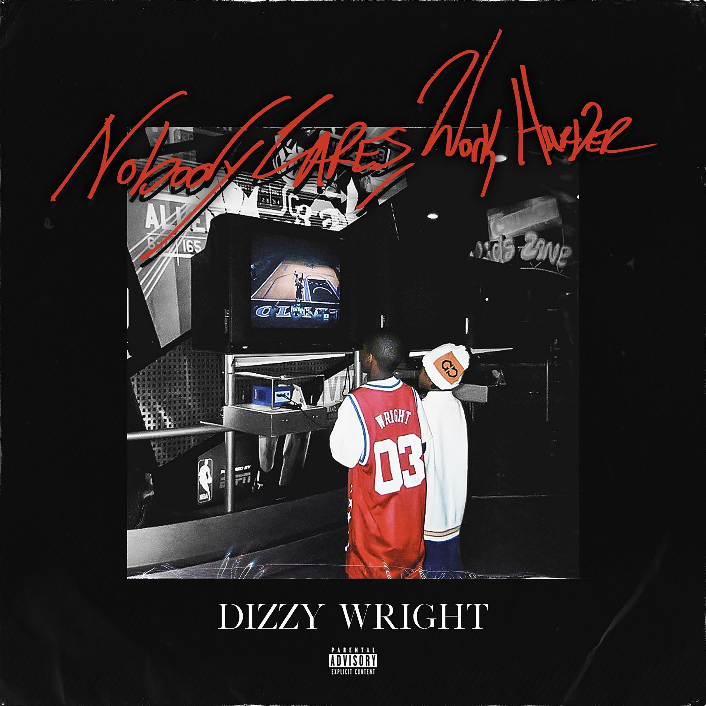 Dizzy Wright (Nobody Cares Work Harder) Album Cover POSTER | Inspire Uplift