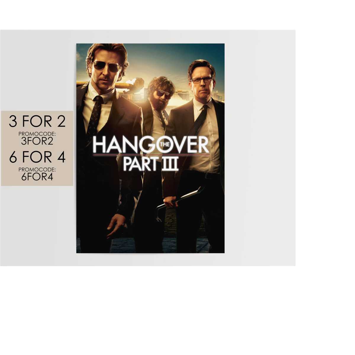 The Hangover Part 3 2013 Poster - Movie Poster Art Film Prin | Inspire ...
