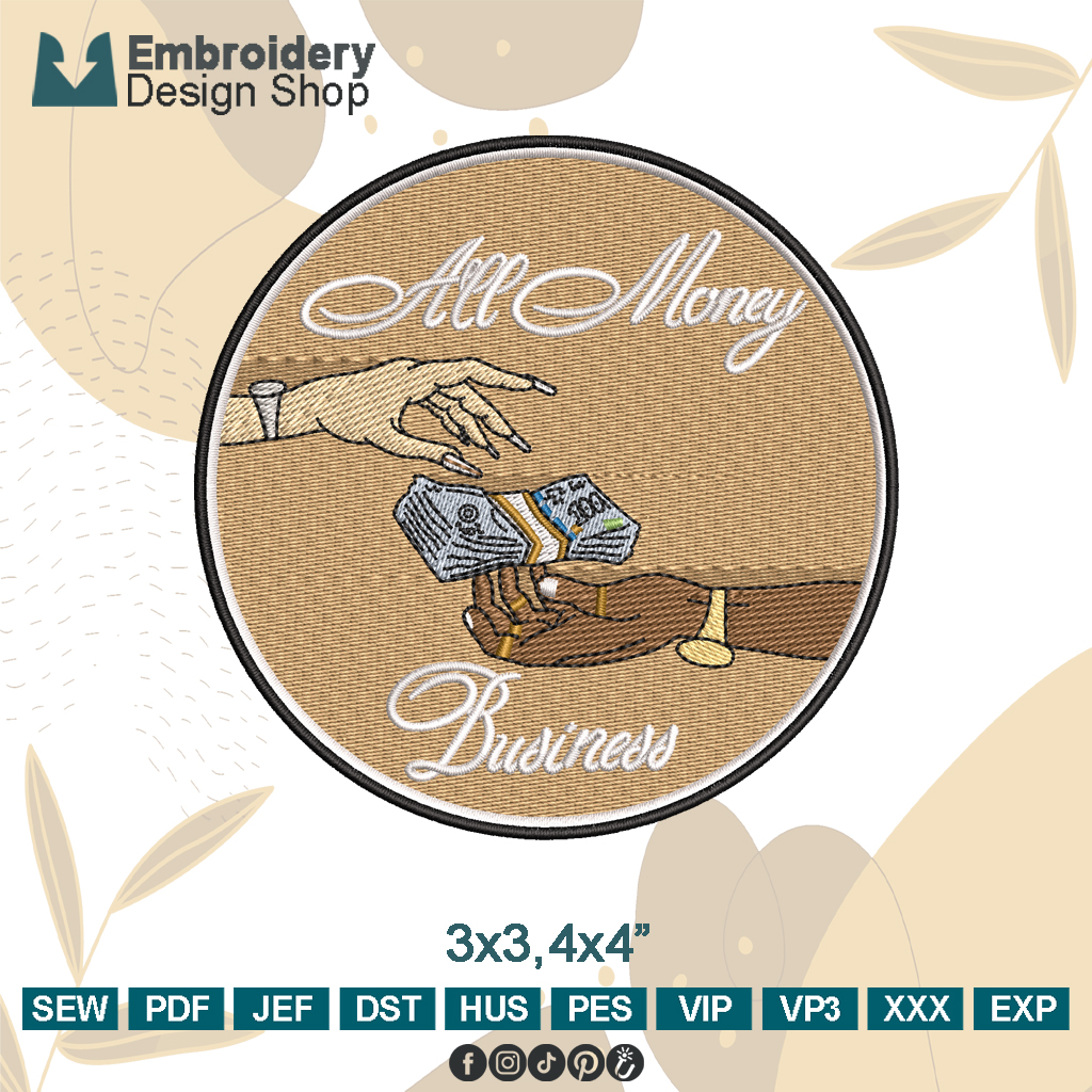 All Money Business Embroidery Design file, Digital download, | Inspire ...