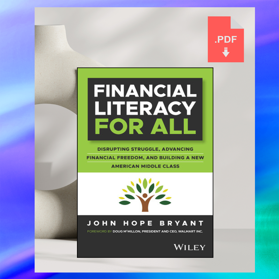 Financial Literacy for All kindle edition by John Hope Bryan | Inspire Uplift