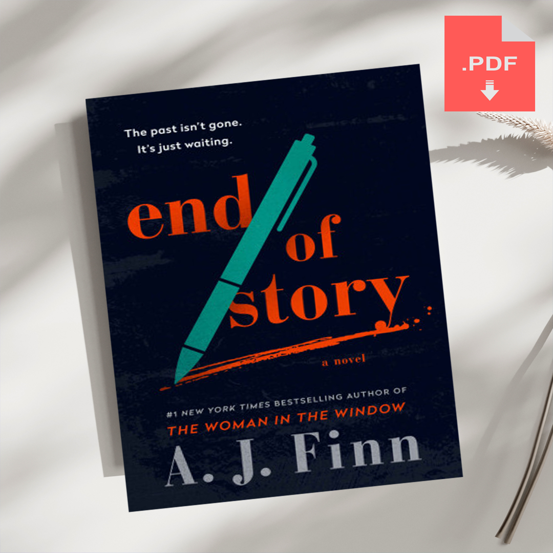 End of Story by A.J. Finn, PDF download, PDF book, PDF Ebook | Inspire Uplift