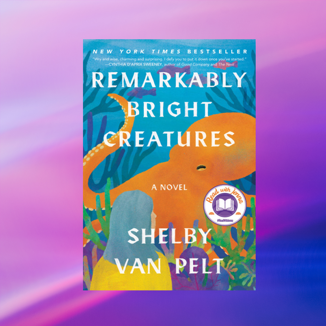 Remarkably Bright Creatures by Shelby Van Pelt | Inspire Uplift