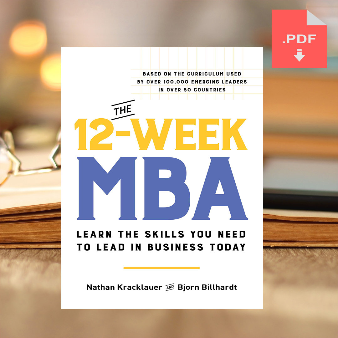 The 12-Week MBA,by Nathan Kracklauer (Author) | Inspire Uplift