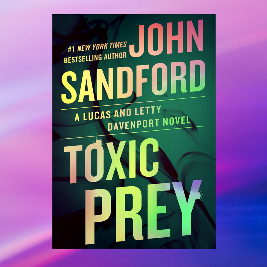 Toxic Prey by John Sandford | Inspire Uplift