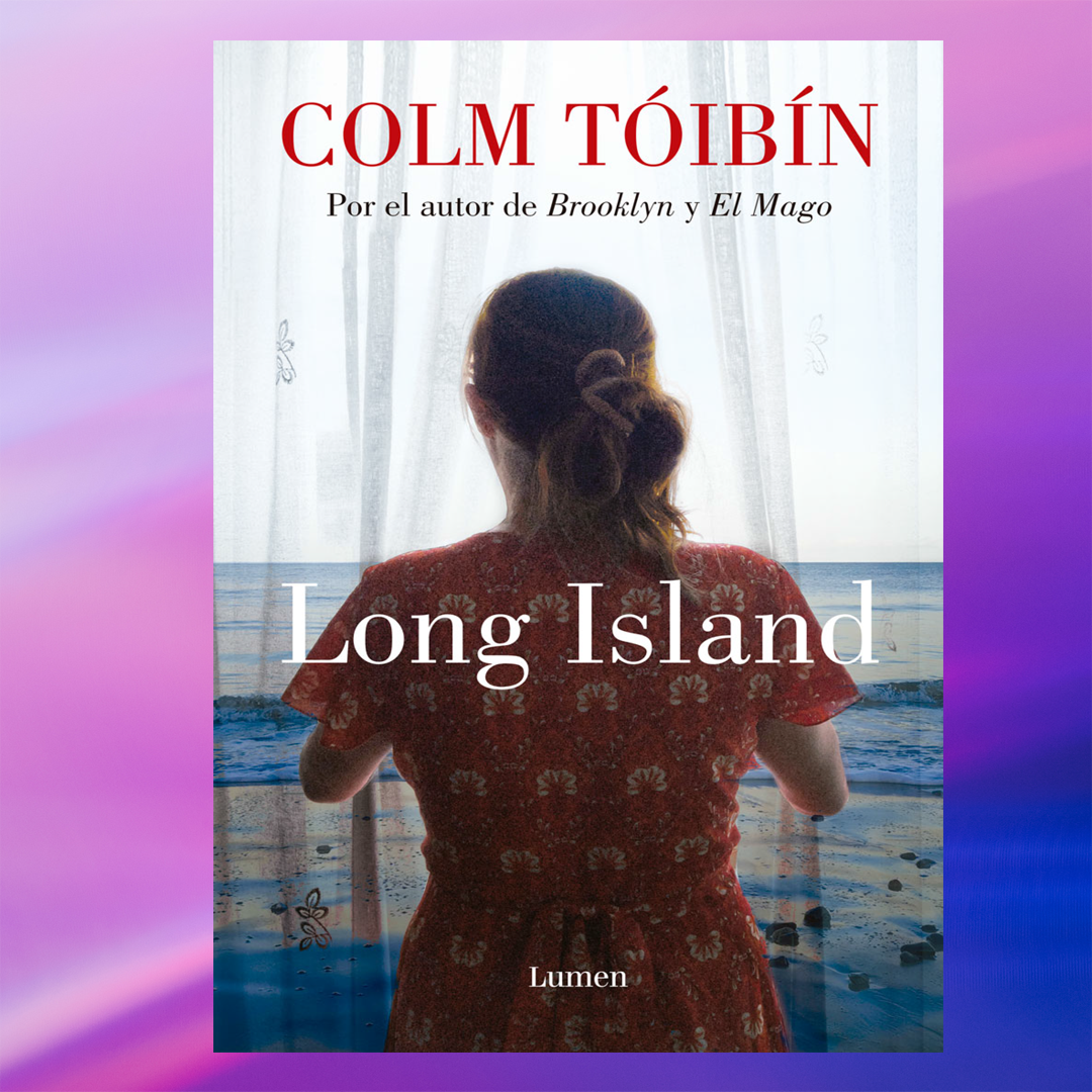 Long Island Eilis Lacey, 2 by Colm Toibin | Inspire Uplift