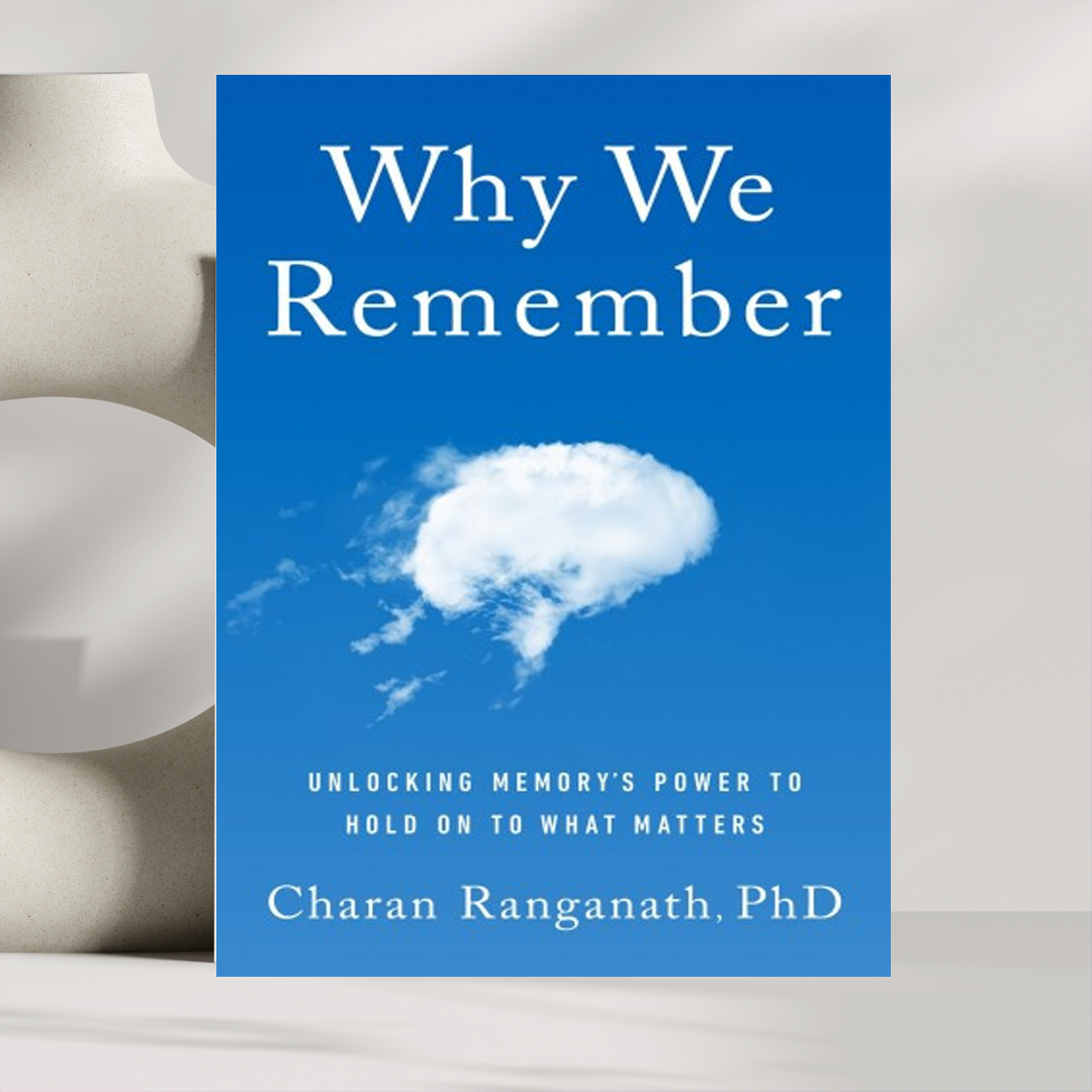 Why We Remember by Charan Ranganath | Inspire Uplift