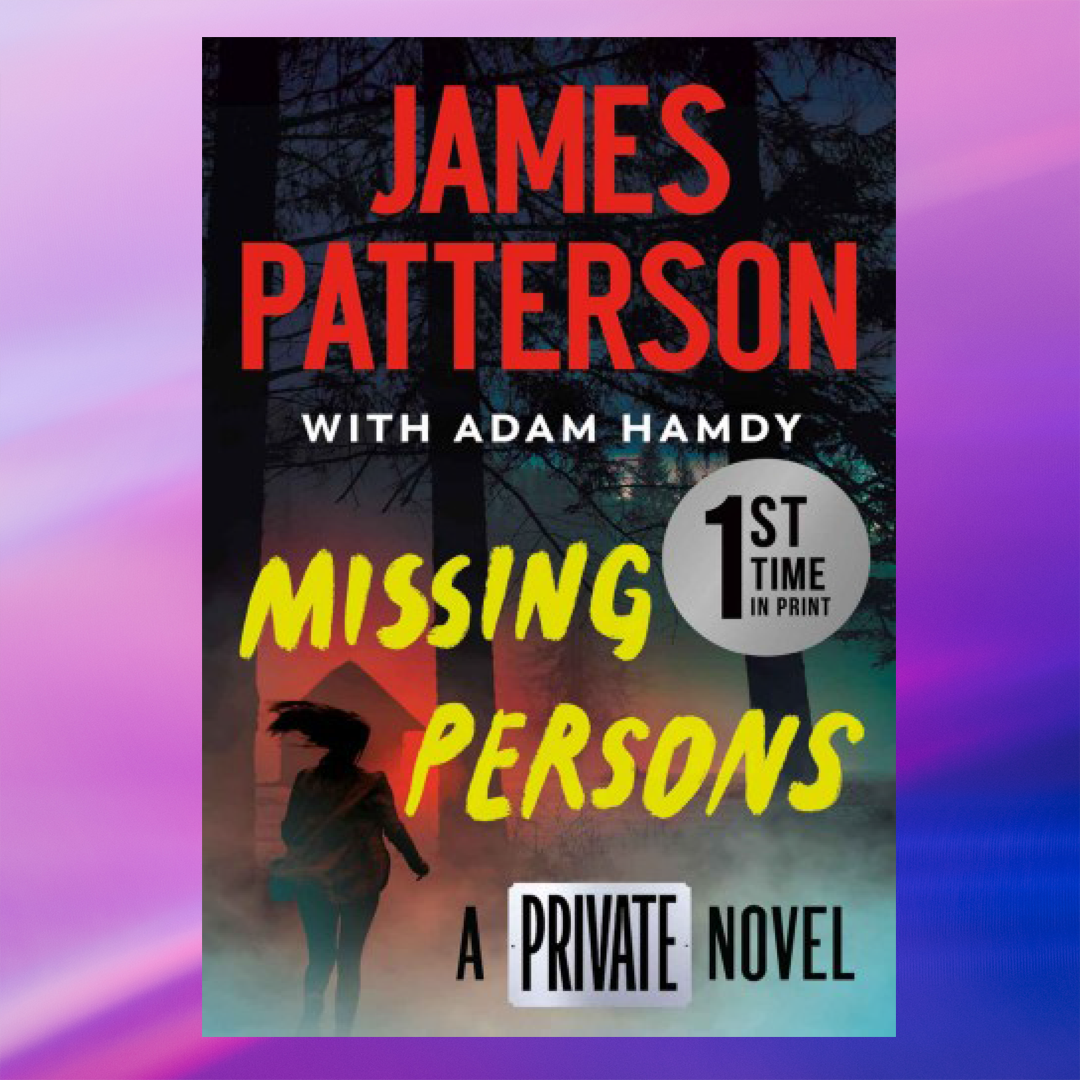 Missing Persons by James Patterson,Edition Language English | Inspire ...