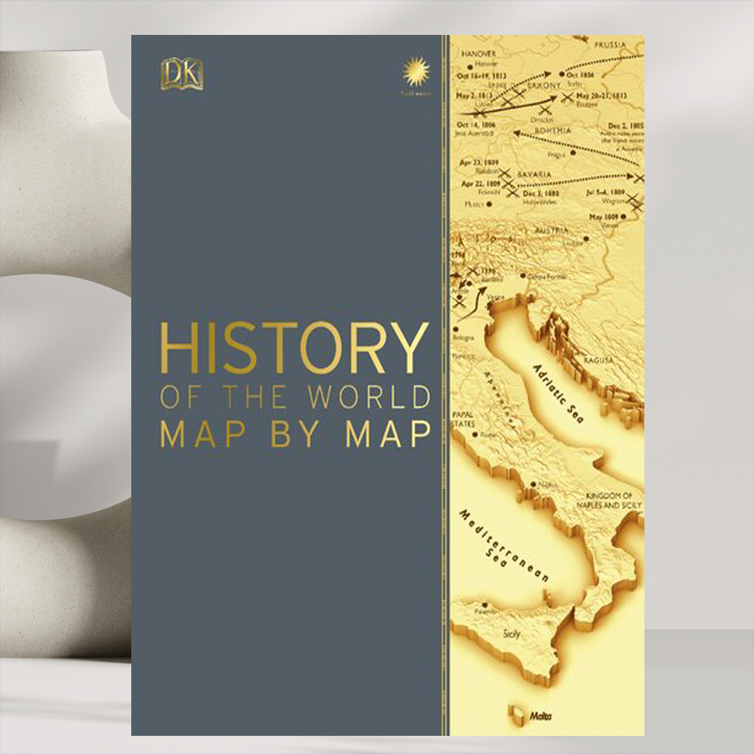 History of the World Map by Map by DK - Inspire Uplift