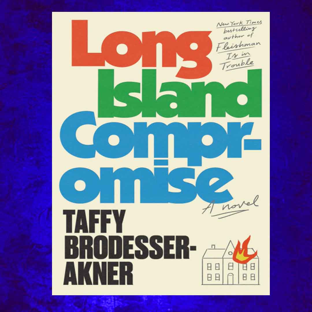 Long Island Compromise, by Taffy Brodesser-Akner, PDF downlo | Inspire ...