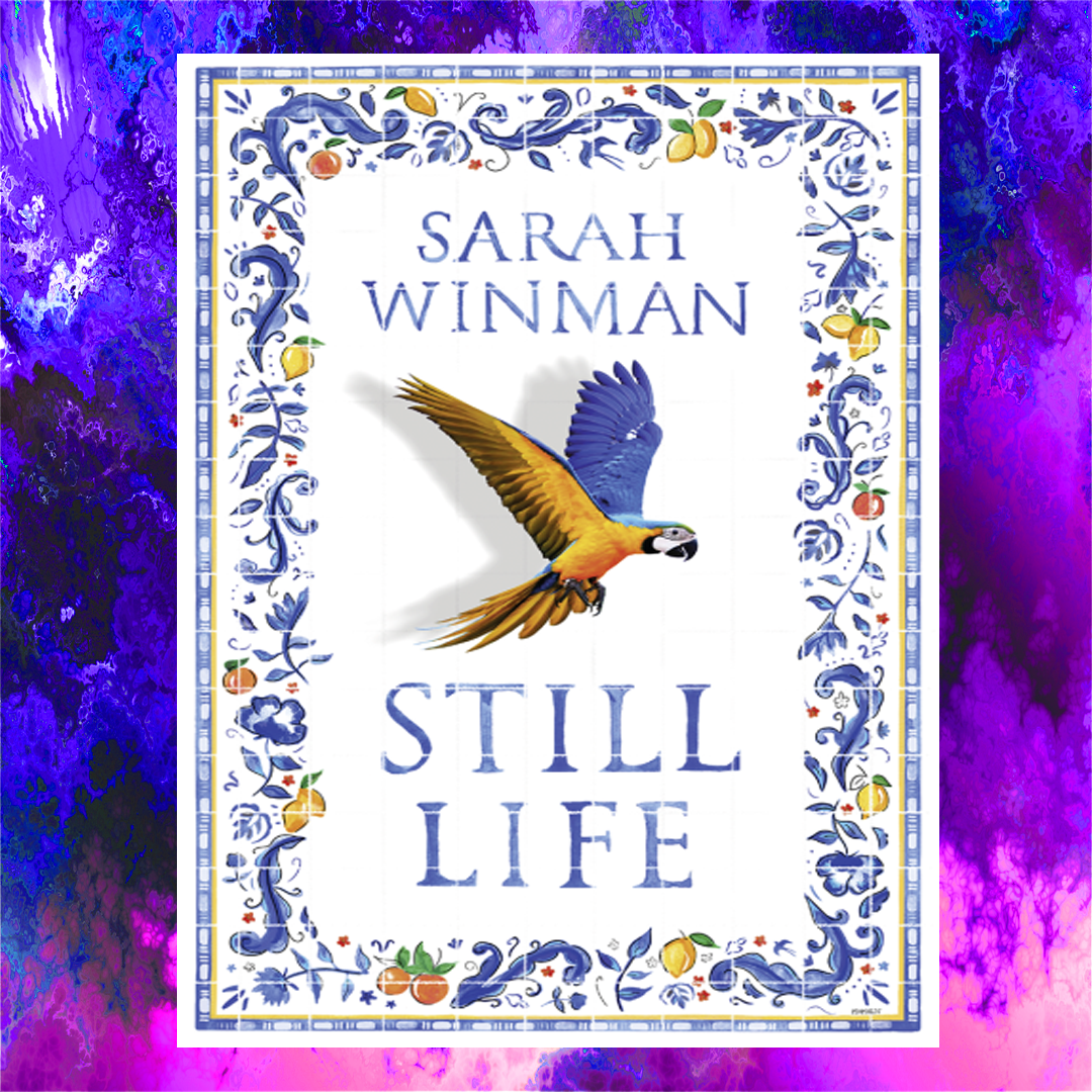 Still Life: A GMA Book Club Pick, by Sarah Winman | Inspire Uplift